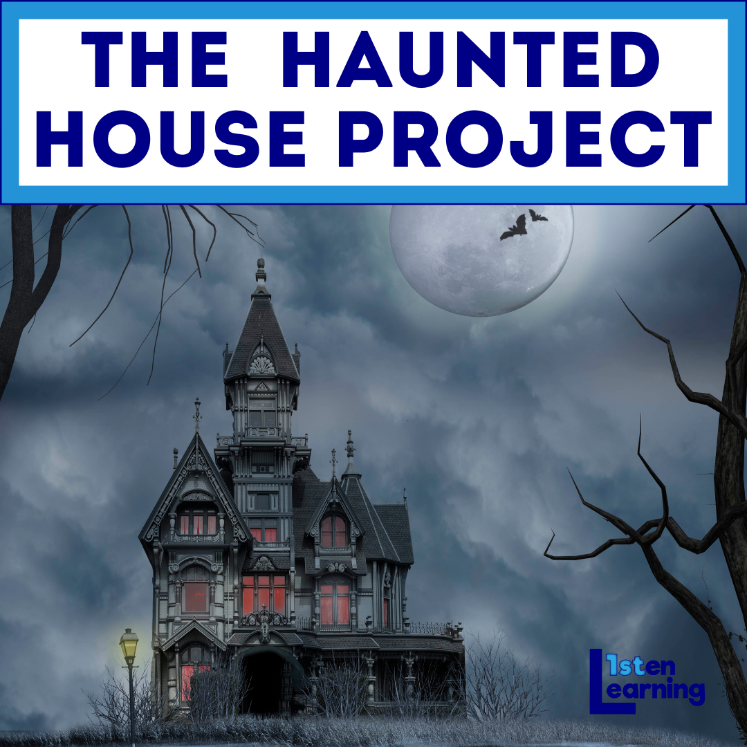 The Haunted House Project Listen 1st Learning